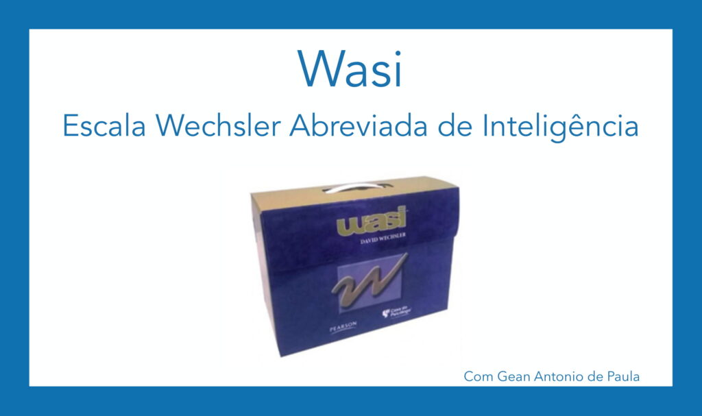 Curso Wasi - Escala Wechsler Abreviada de Inteligência | Clincog Mais