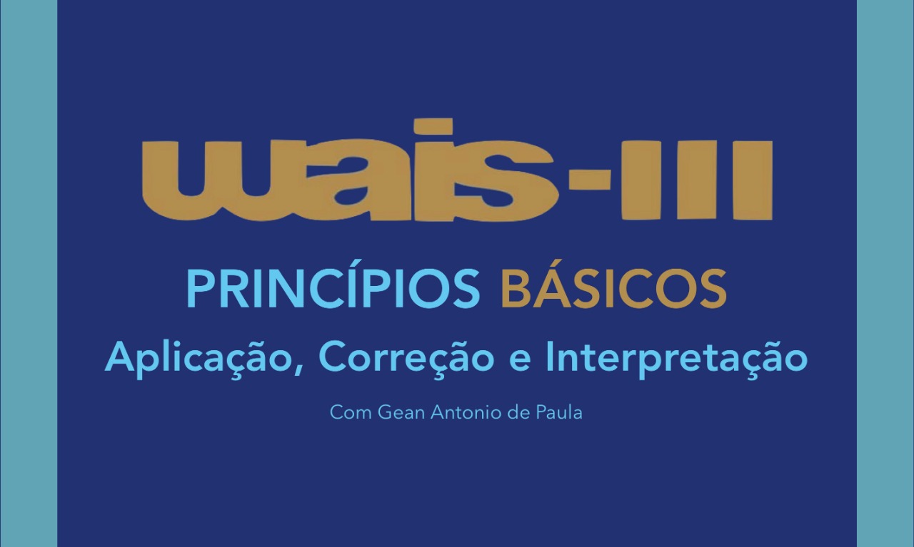 Curso Wais III - Princípios Básicos | Clincog Mais