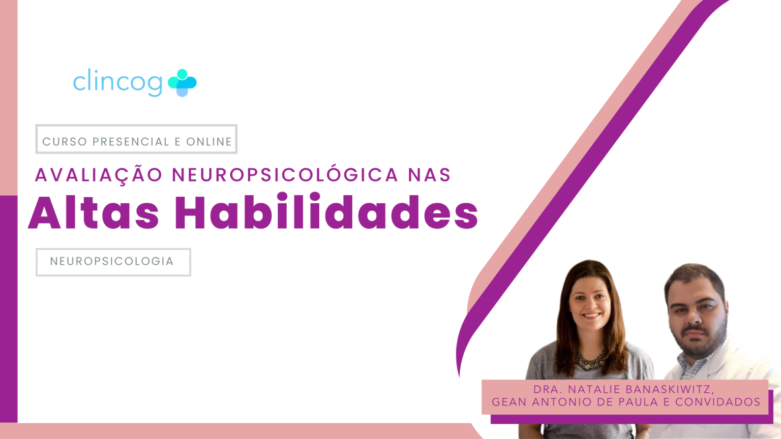 Curso Avaliação Neuropsicológicas nas Altas Habilidades | Clincog Mais